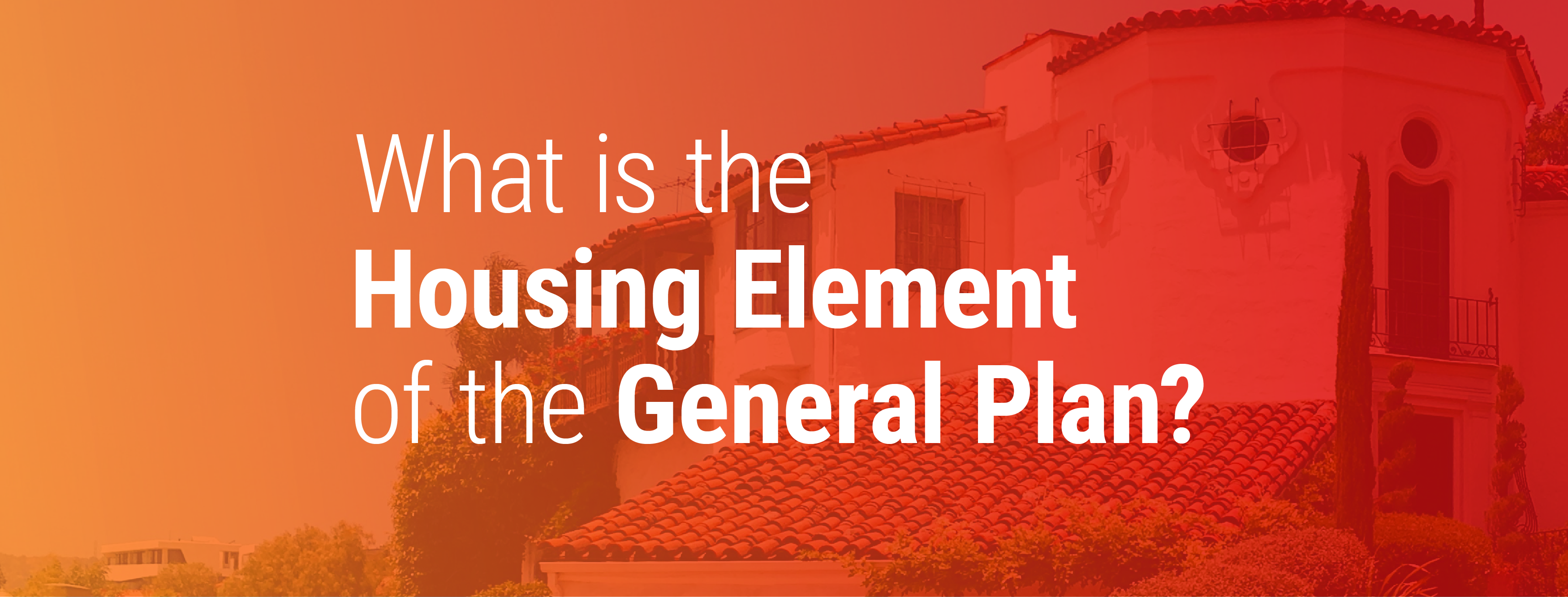 What Is the Housing Element of the General Plan? | Los Angeles City Planning